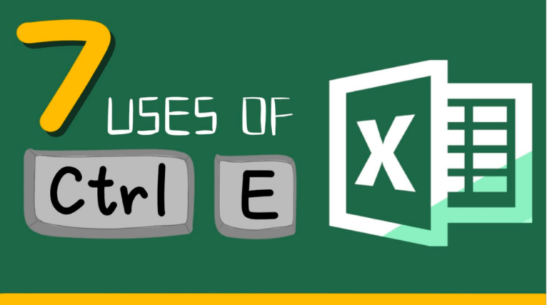 7 uses of Ctrl E – Best Excel shortcut Ever | Dollar Excel