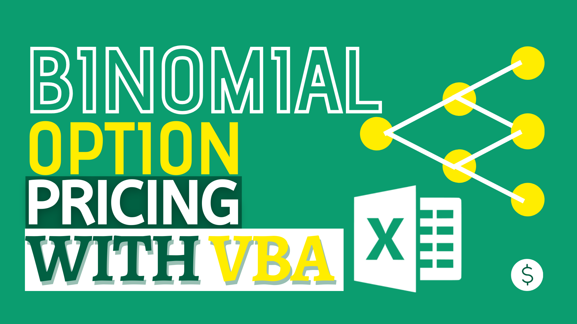Binomial Option Pricing Excel VBA Dollar Excel