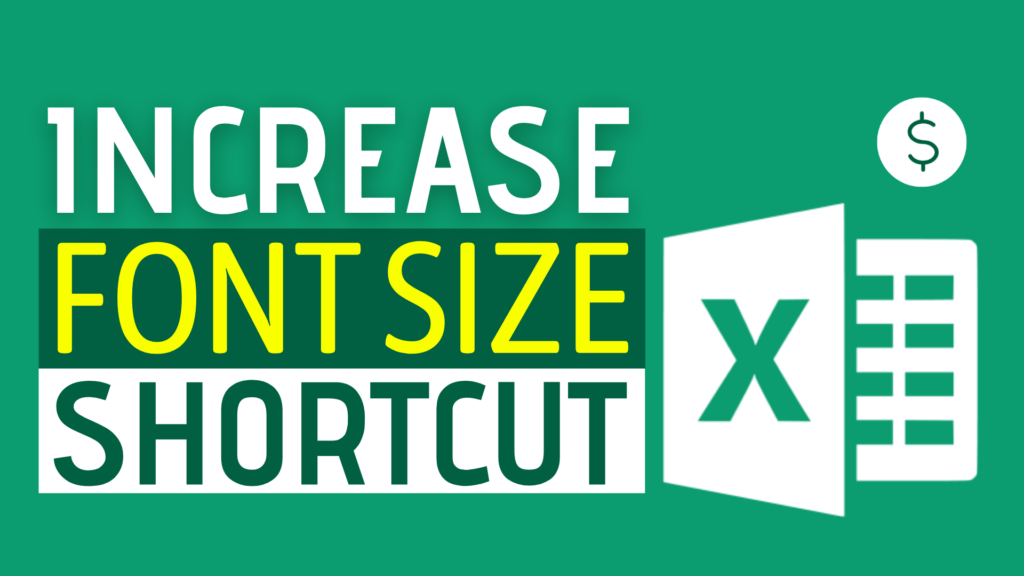 Excel Increase / Decrease Font Size Shortcut | Dollar Excel Excel Increase / Decrease Font Size Shortcut | Dollar Excel