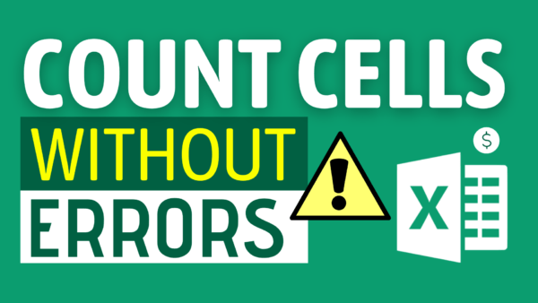 How To Count Cells That Do Not Contain Errors In Excel Dollar Excel